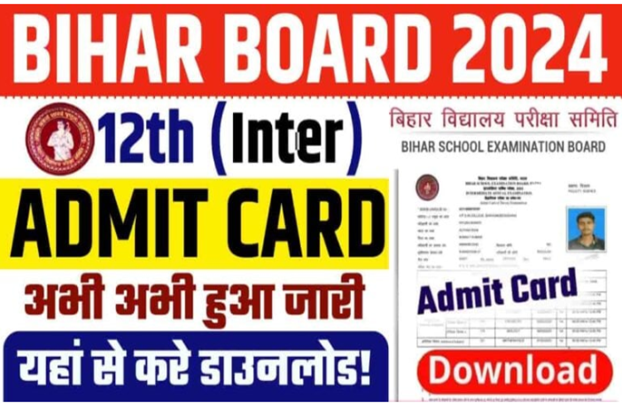BSEB Inter Admit Card 2024 OUT: Bihar Board Class 12th Admit Card ...